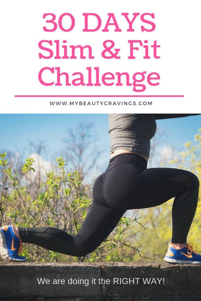 30-Day Slim & Fit Challenge - Let's do it together! » myBeautyCravings