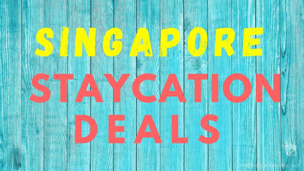 50 Fabulous Singapore Staycation Deals 2020 - These 5 are my favourites ...